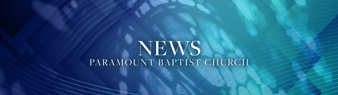 Events - Paramount Baptist Church